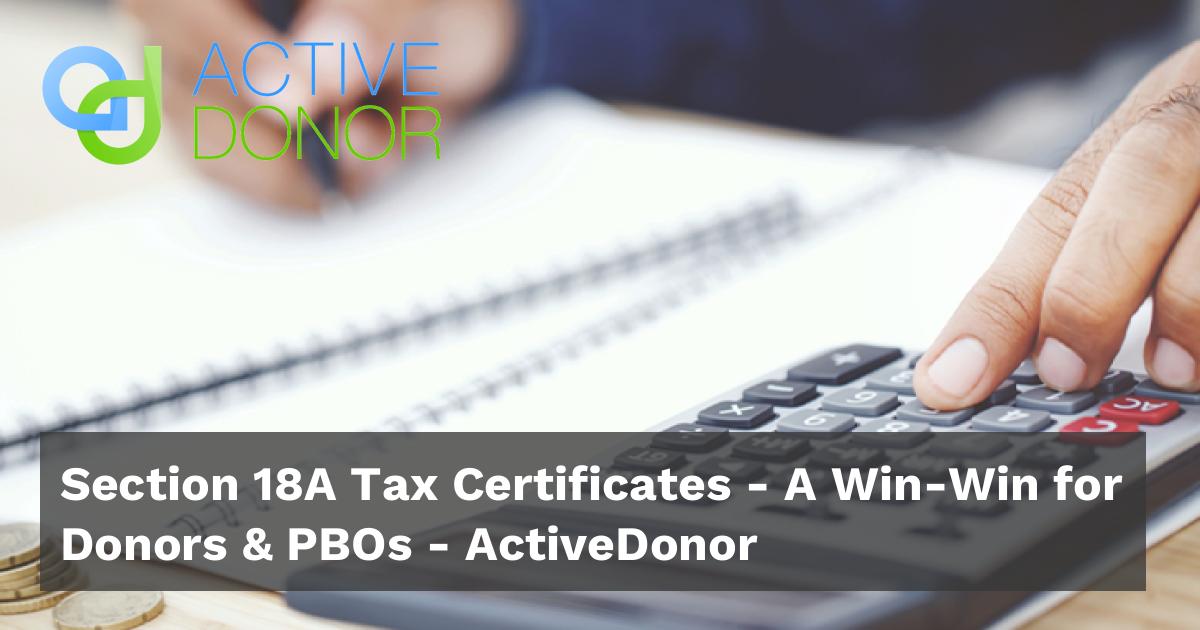 Section 18A Tax Certificates - A Win-Win for Donors & PBOs
