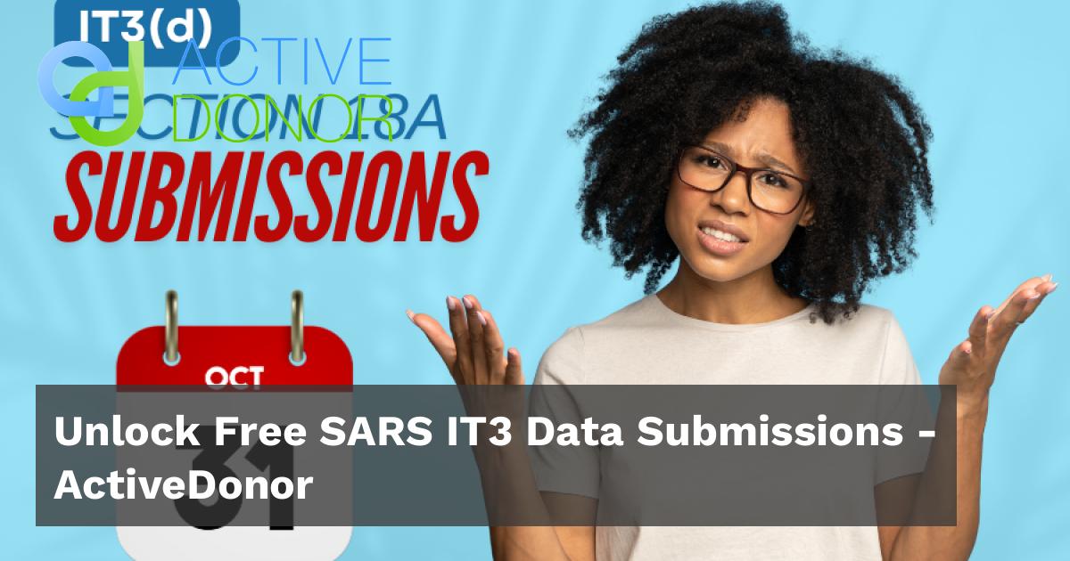 Unlock Free SARS Section 18A IT3 Data Submissions